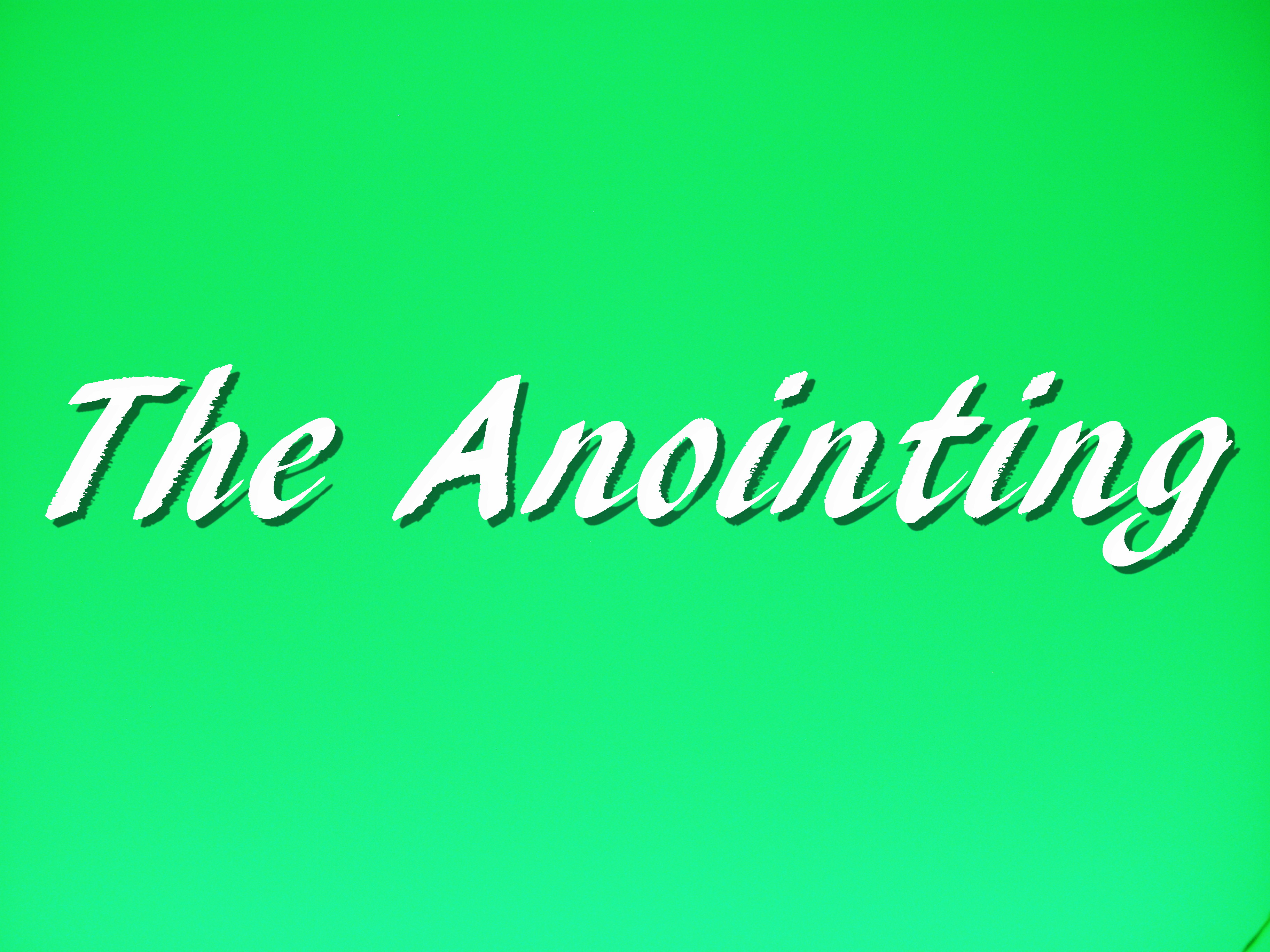 The anointing – Christianwayblog