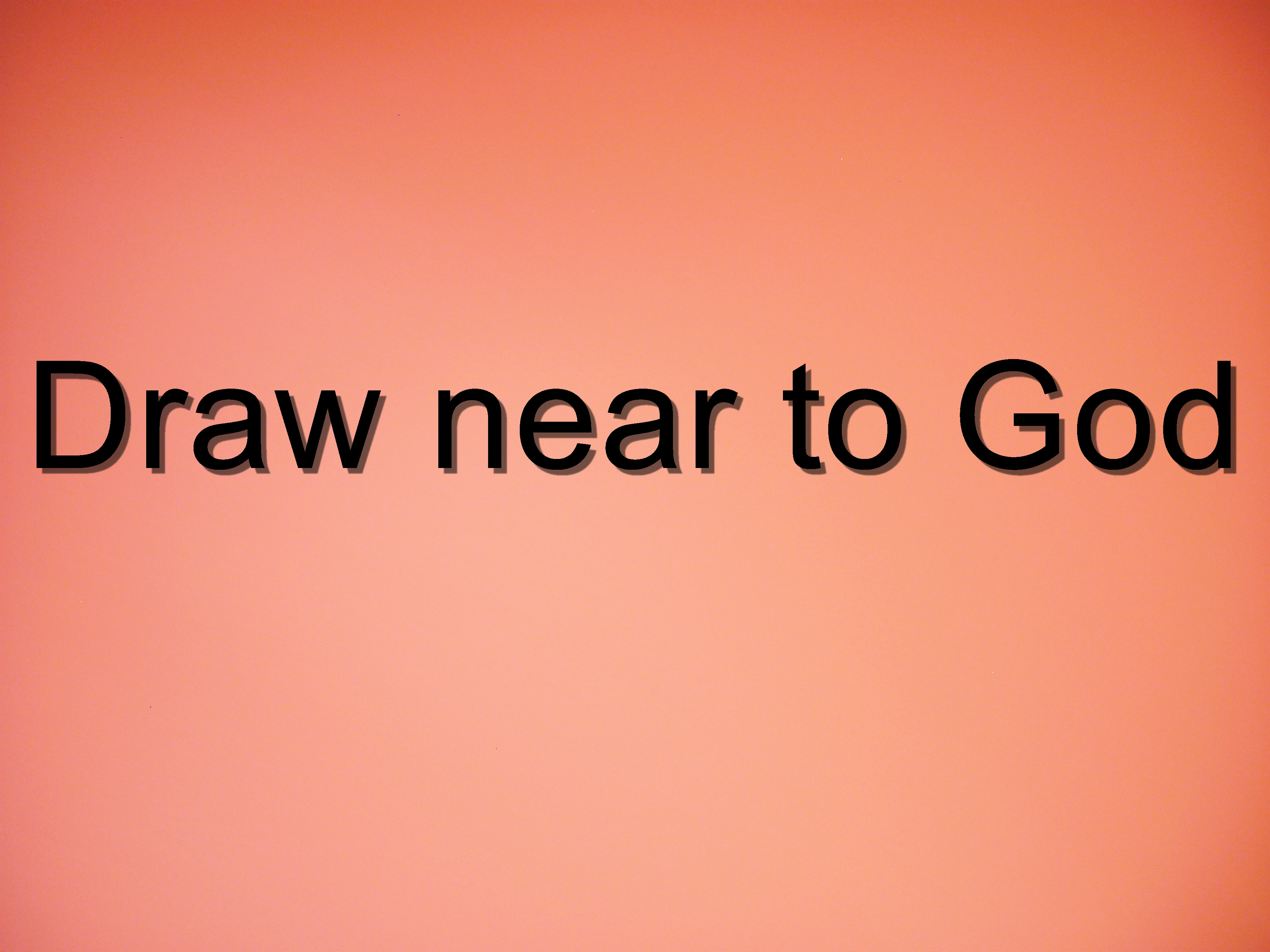 Draw near to God – Christianwayblog